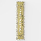 "CENTENARIAN" 100th Birthday Gold/White Pattern Banner | Zazzle