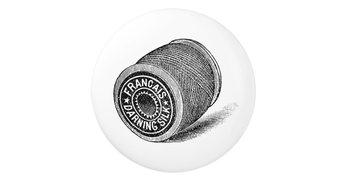 Ceramic Pull - Vintage Sewing Theme, Thread Spool | Zazzle