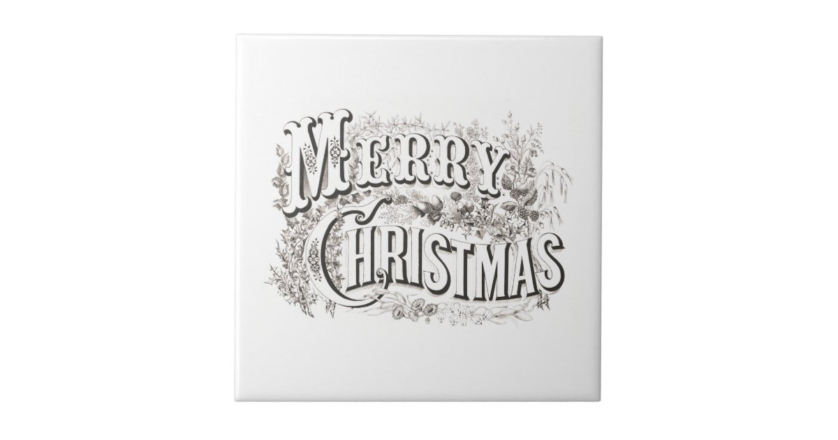 CERAMIC TILE WITH VINTAGE "MERRY CHRISTMAS" | Zazzle