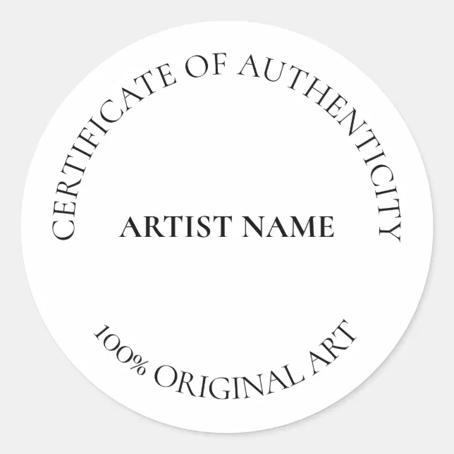 Certificate of Authenticity Art Customizable Classic Round Sticker | Zazzle