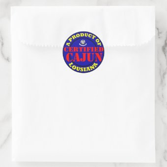 CERTIFIED CAJUN CLASSIC ROUND STICKER | Zazzle