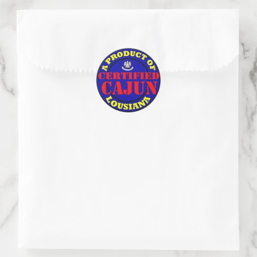CERTIFIED CAJUN CLASSIC ROUND STICKER | Zazzle
