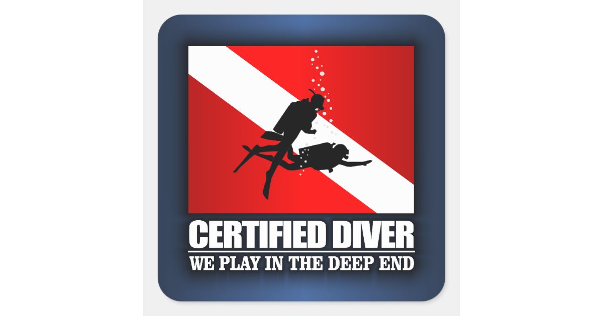 Certified Diver (Deep End) Square Sticker | Zazzle