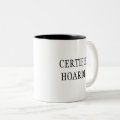 CERTIFIED HOARDER Two-Tone COFFEE MUG | Zazzle