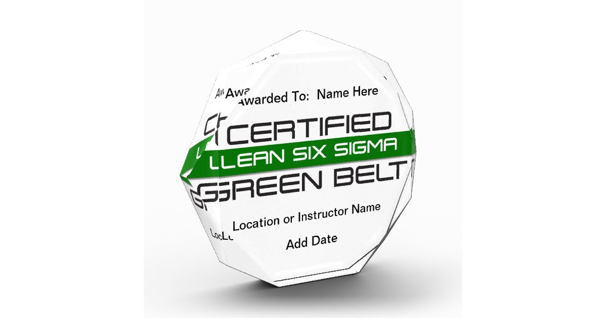 Certified Lean Six Sigma Green Belt Acrylic Award | Zazzle