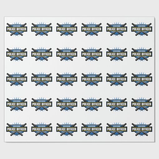 Certified Police Officer Wrapping Paper | Zazzle