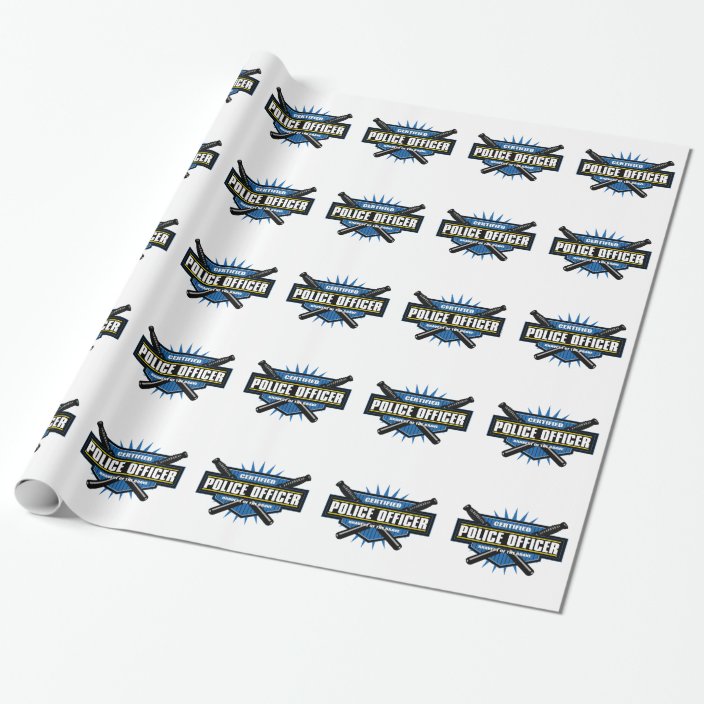 Certified Police Officer Wrapping Paper | Zazzle.com