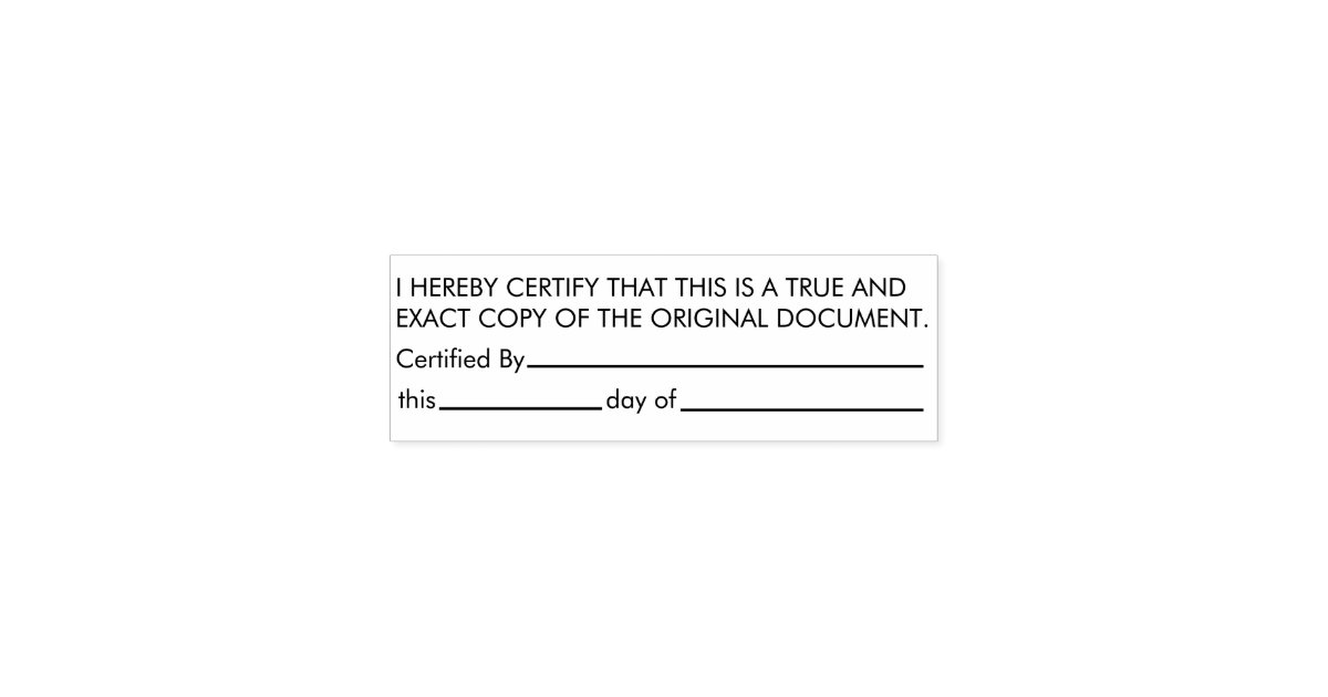 Certified True Copy Original Document Self-inking Stamp | Zazzle