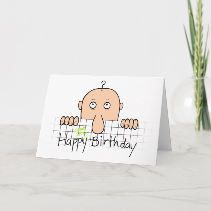 Chad Says Wot No Wrinkles Birthday Card | Zazzle