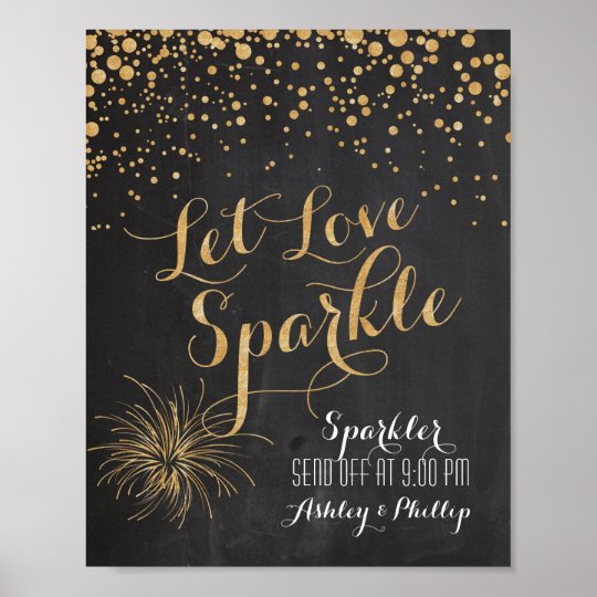 Chalk Glitter Let Love Sparkle, Sparkler Send off Poster | Zazzle.com