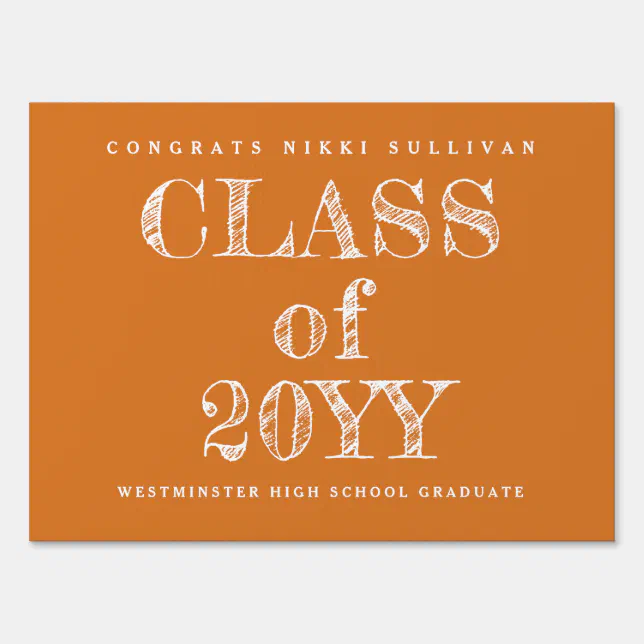 Chalk Graduation Yard Sign | Zazzle