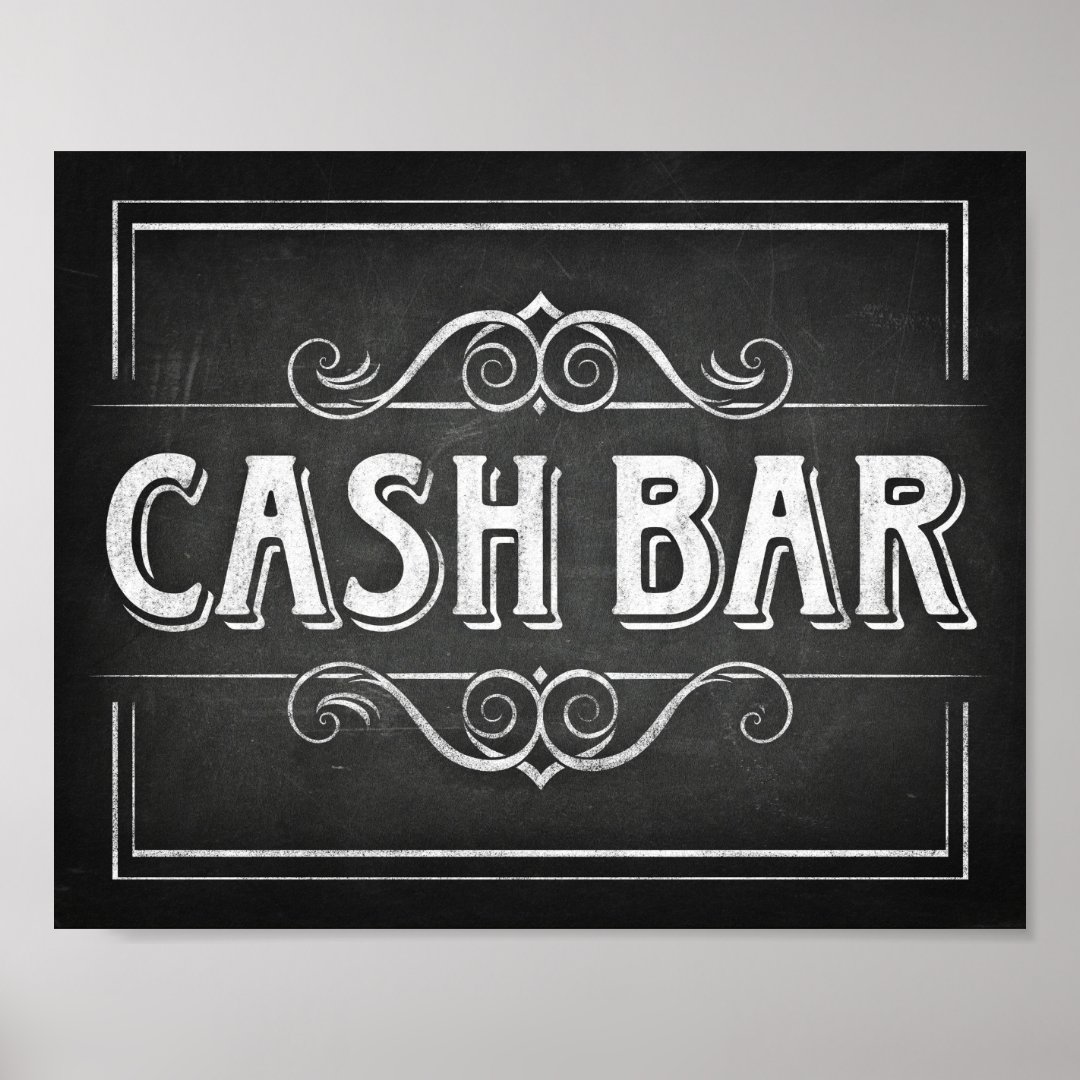 Chalk Style CASH BAR Sign Print | Zazzle