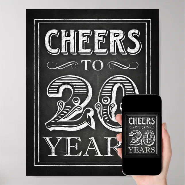 Chalk Style CHEERS TO 20 YEARS Sign Print | Zazzle