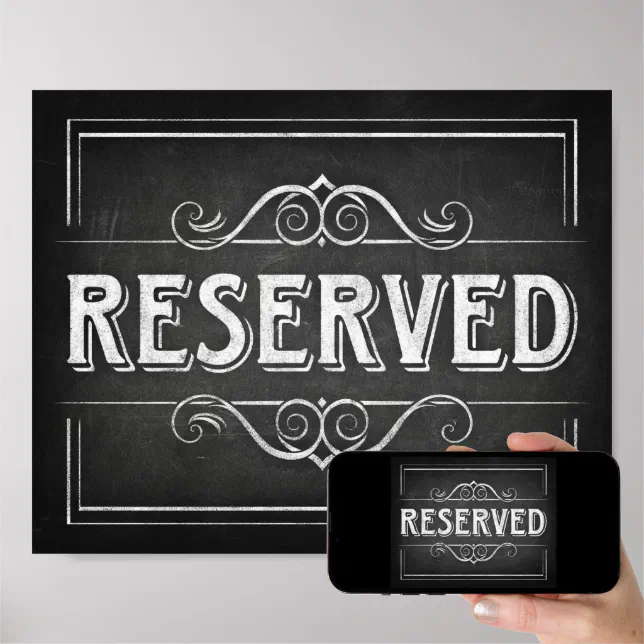 Chalk Style Party Print / RESERVED Sign Poster | Zazzle