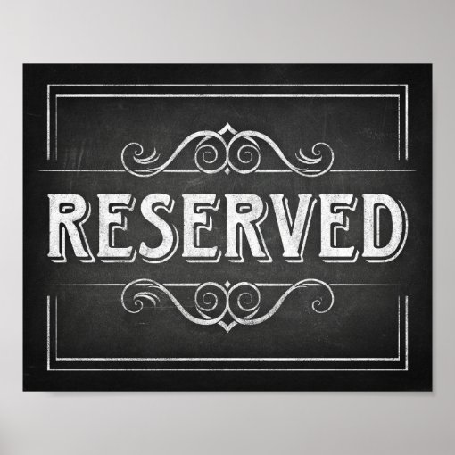 Chalk Style Party Print / RESERVED Sign Poster | Zazzle