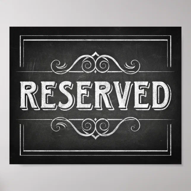 Chalk Style Party Print / RESERVED Sign Poster | Zazzle