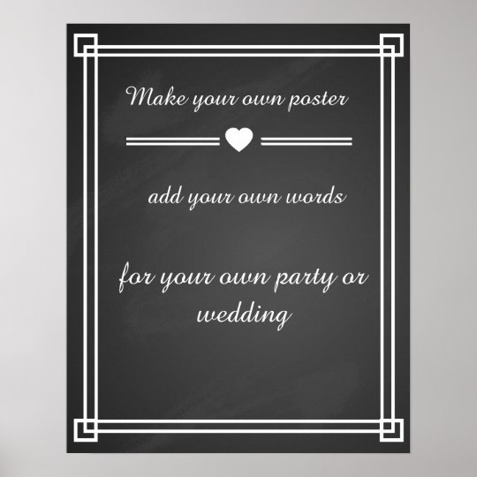 Chalkboard Create your own poster print | Zazzle.com