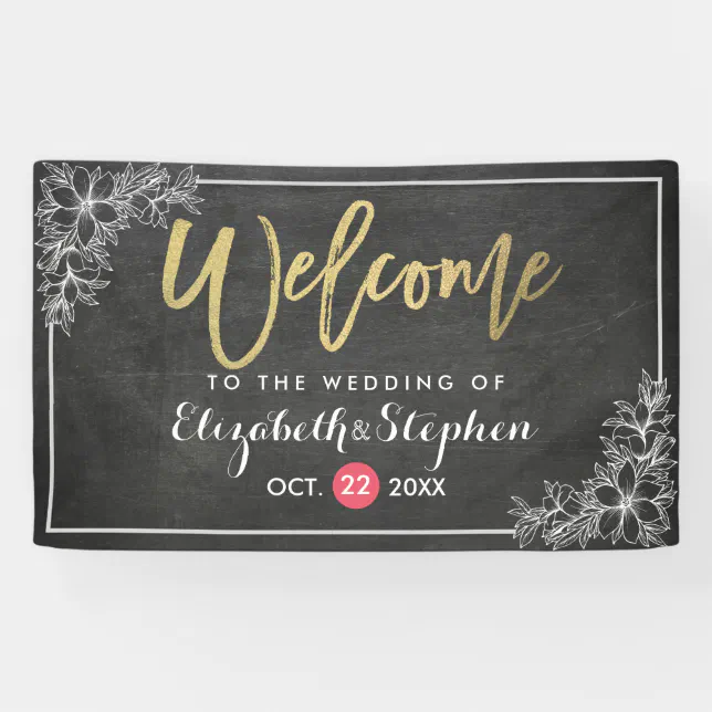 Chalkboard Floral Chic Gold Script Wedding Welcome Banner | Zazzle
