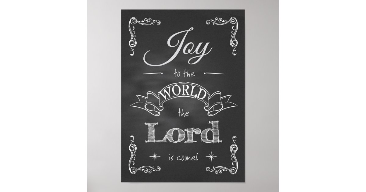 Chalkboard - Joy to the World Poster | Zazzle