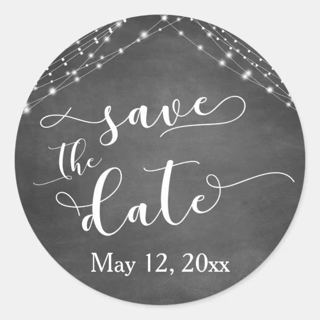 Chalkboard Light Strings Calligraphy Save the Date Classic Round ...