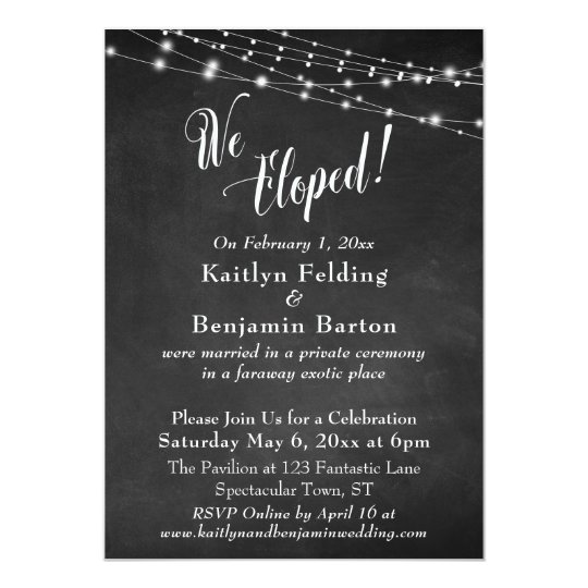 Chalkboard Lights We Eloped Wedding Reception Invitation | Zazzle.com
