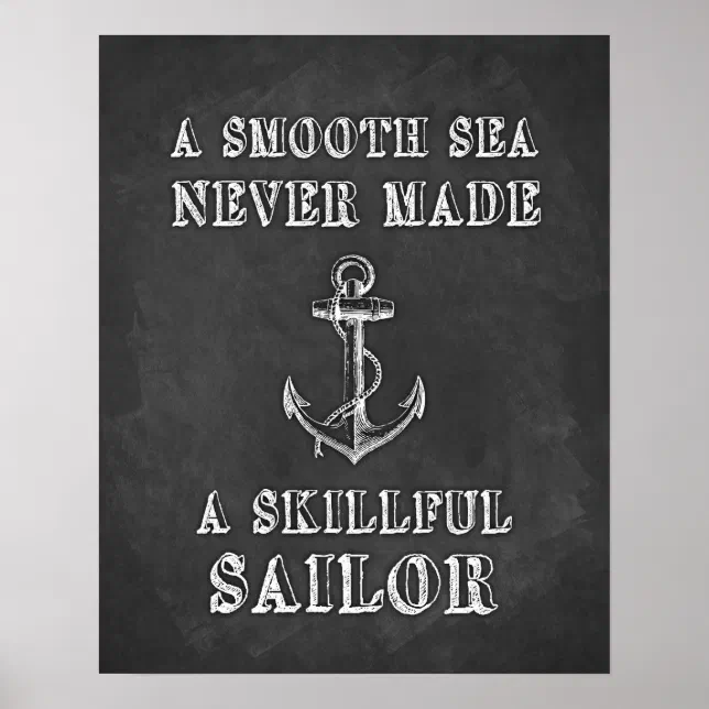 Chalkboard motivational quote Sailor poster | Zazzle