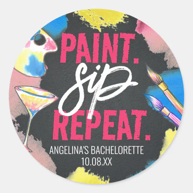 Chalkboard Paint and Sip Bachelorette Party Favor Classic Round Sticker ...