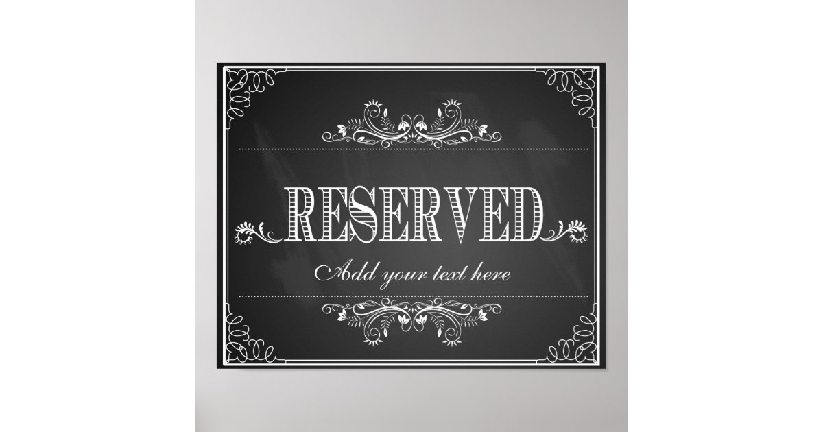Chalkboard personalized Reserved sign print | Zazzle