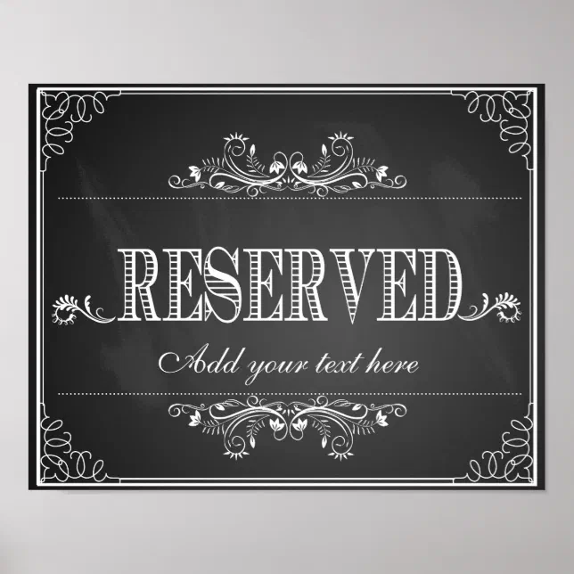 Chalkboard personalized Reserved sign print | Zazzle