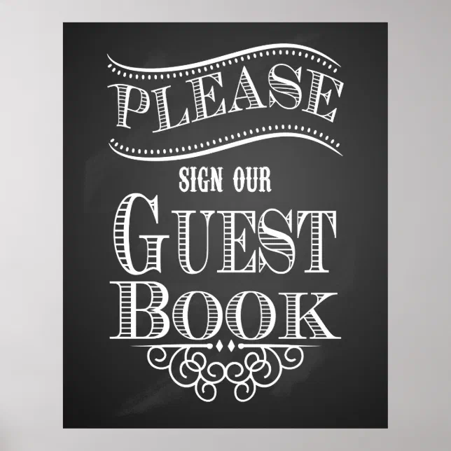 Chalkboard "Please sign our Guest book" print | Zazzle
