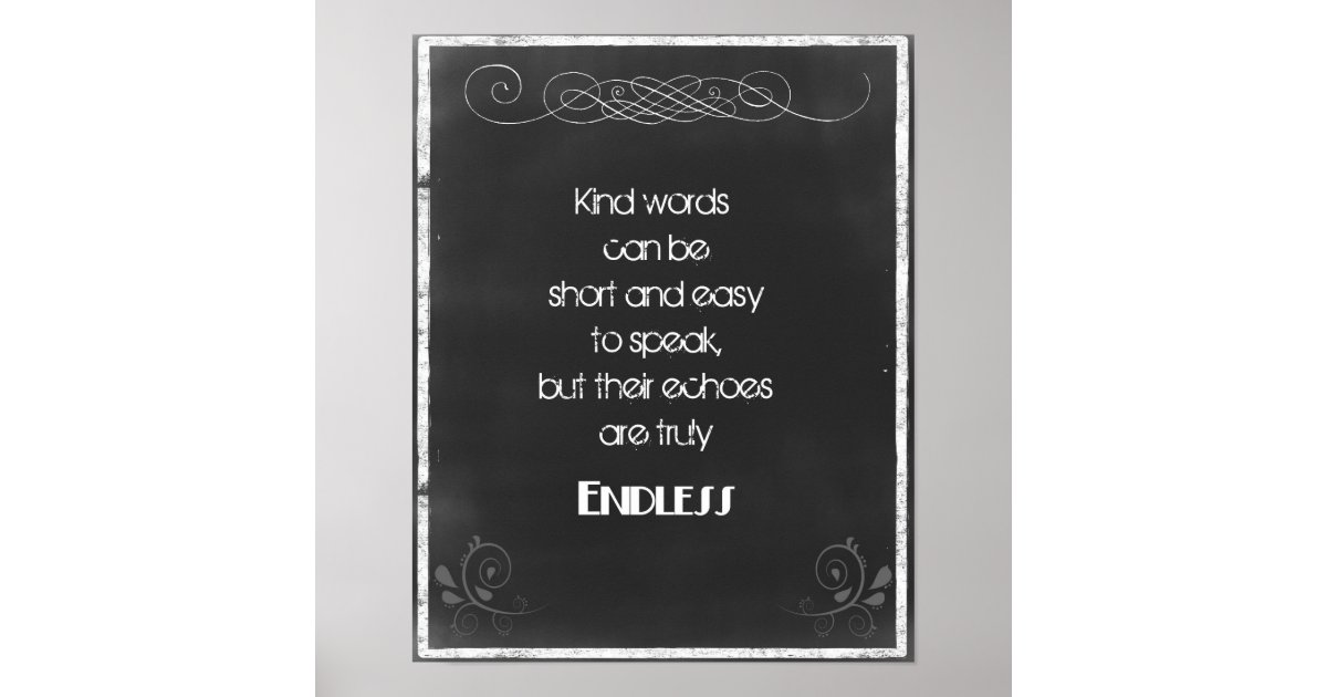 Chalkboard Typography Quote on Using Kind Words Poster | Zazzle