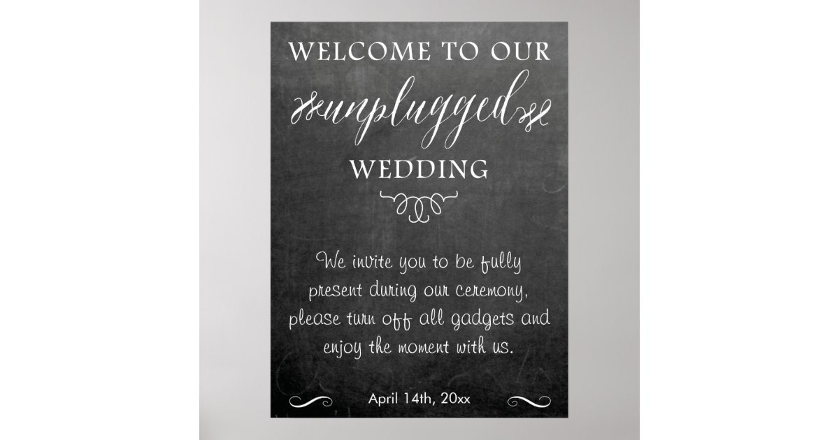 Chalkboard unplugged wedding sign poster | Zazzle