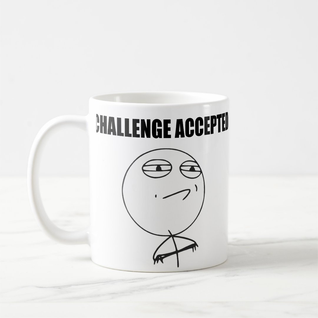 Challenge Accepted Rage Face Comic Meme Coffee Mug | Zazzle