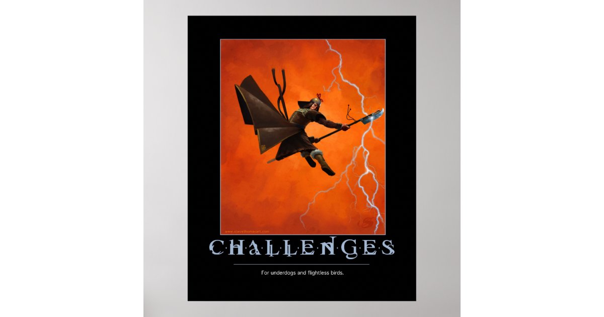 Challenges Motivational Poster | Zazzle