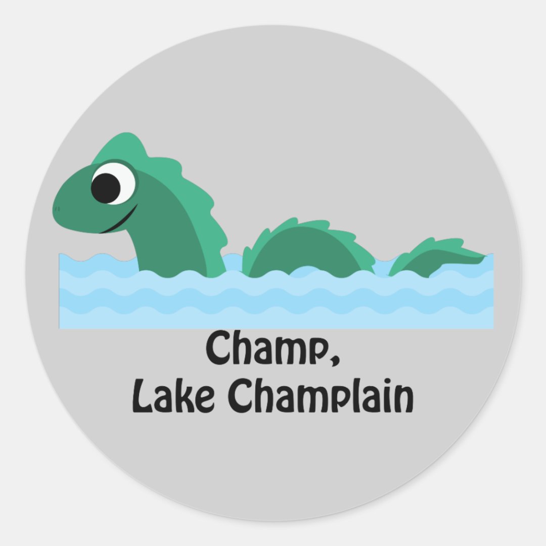 Champ, Lake Champlain Classic Round Sticker | Zazzle