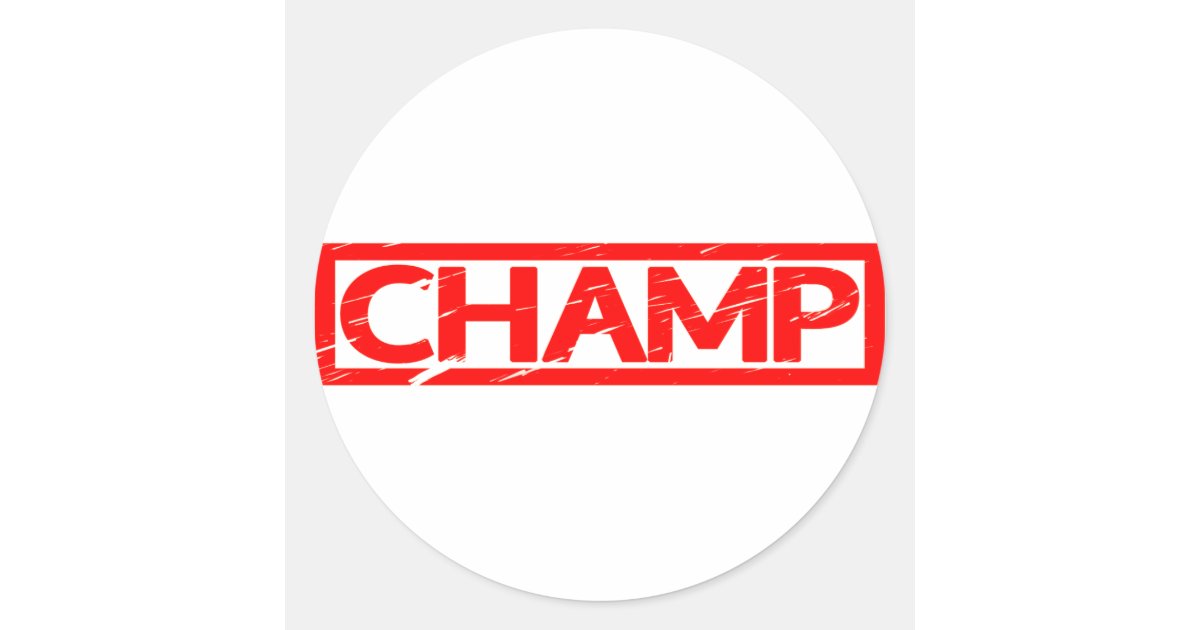 Champ Stamp Classic Round Sticker | Zazzle