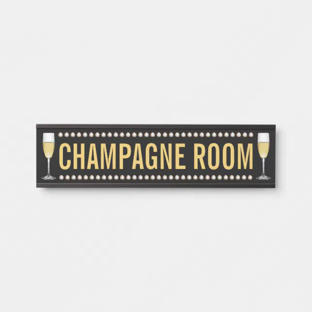 Champagne Room Door Sign | Zazzle