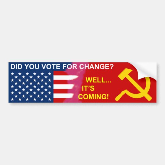 Change is Coming Bumper Sticker | Zazzle.com