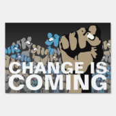 CHANGE IS COMING SIGN | Zazzle