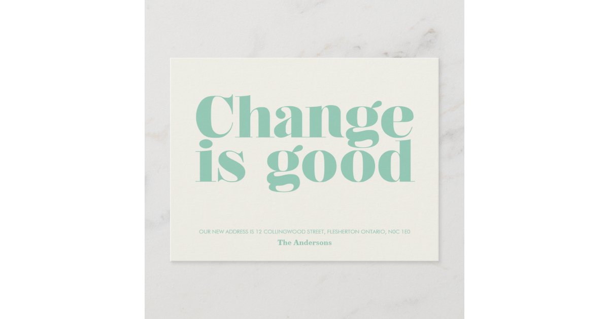 Change is Good Moving Announcement // Turquoise | Zazzle