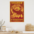 Change Is Mandatory Poster | Zazzle