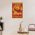 Change Is Mandatory Poster | Zazzle
