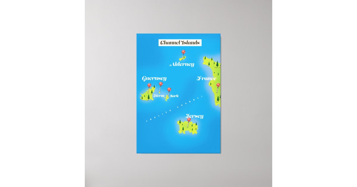 Channel Islands Map poster. Canvas Print | Zazzle