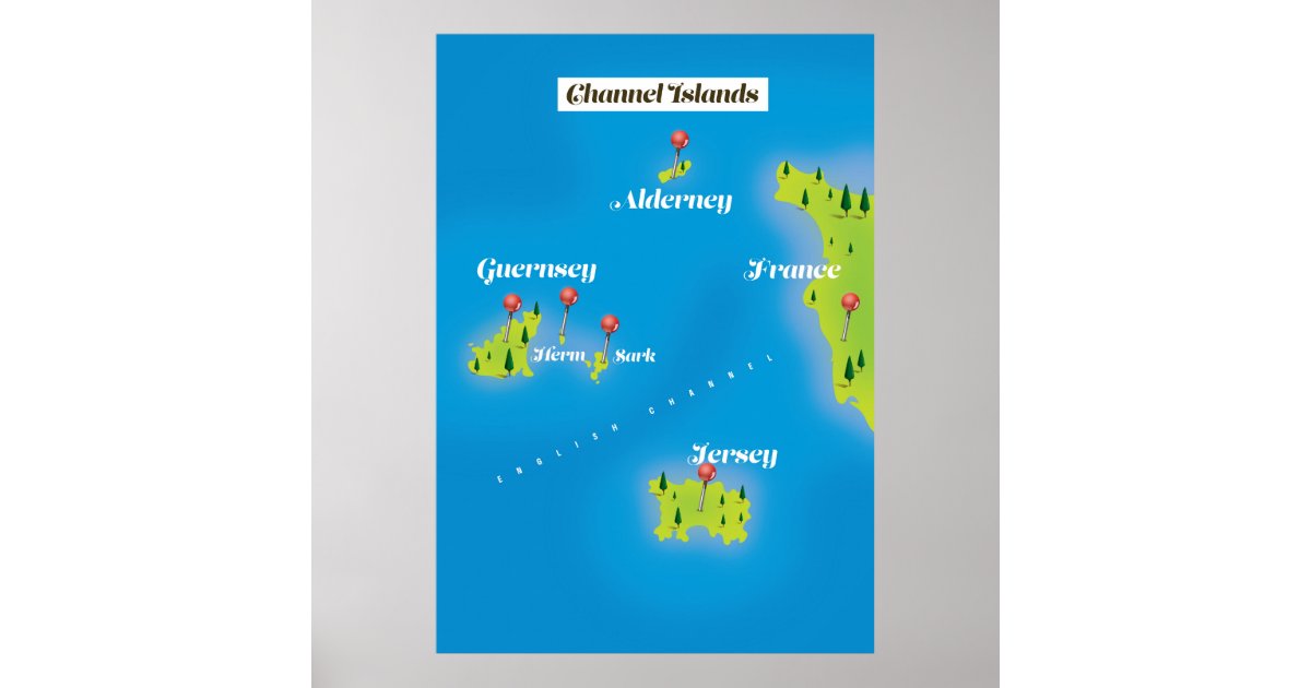 Channel Islands Map poster. Poster | Zazzle