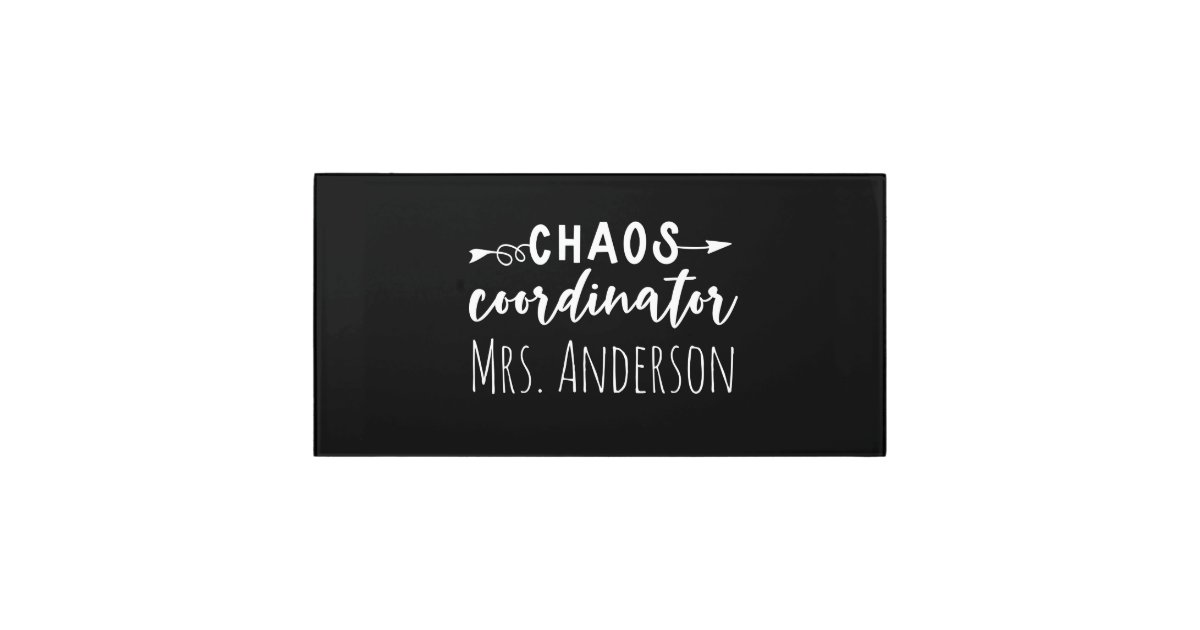 Chaos Coordinator Office Coworker Mom Door Sign | Zazzle