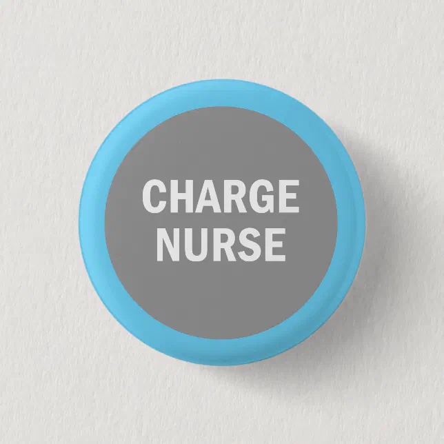 Charge Nurse hospital identification badge Pinback Button | Zazzle