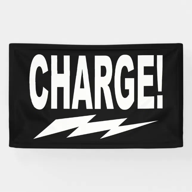 Charge! with Lightning Bolt Motivational Banner | Zazzle