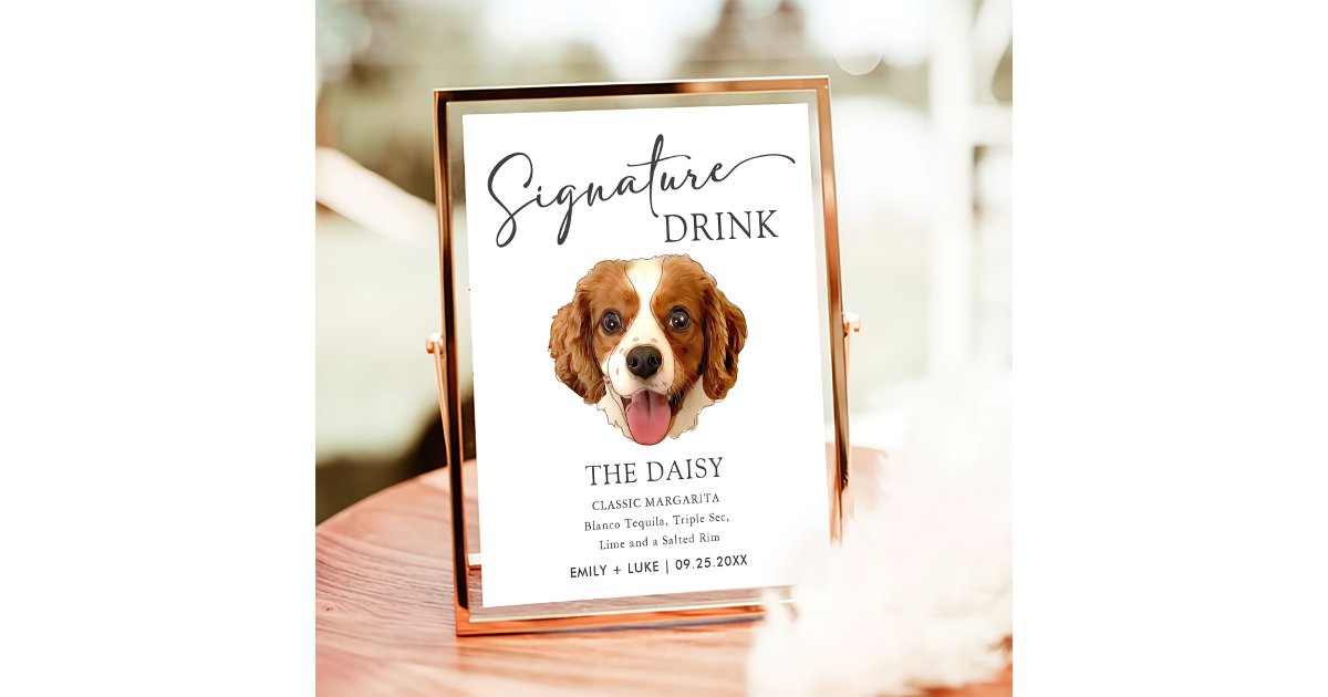 Charles Spaniel Dog Wedding Signature Drink Sign | Zazzle