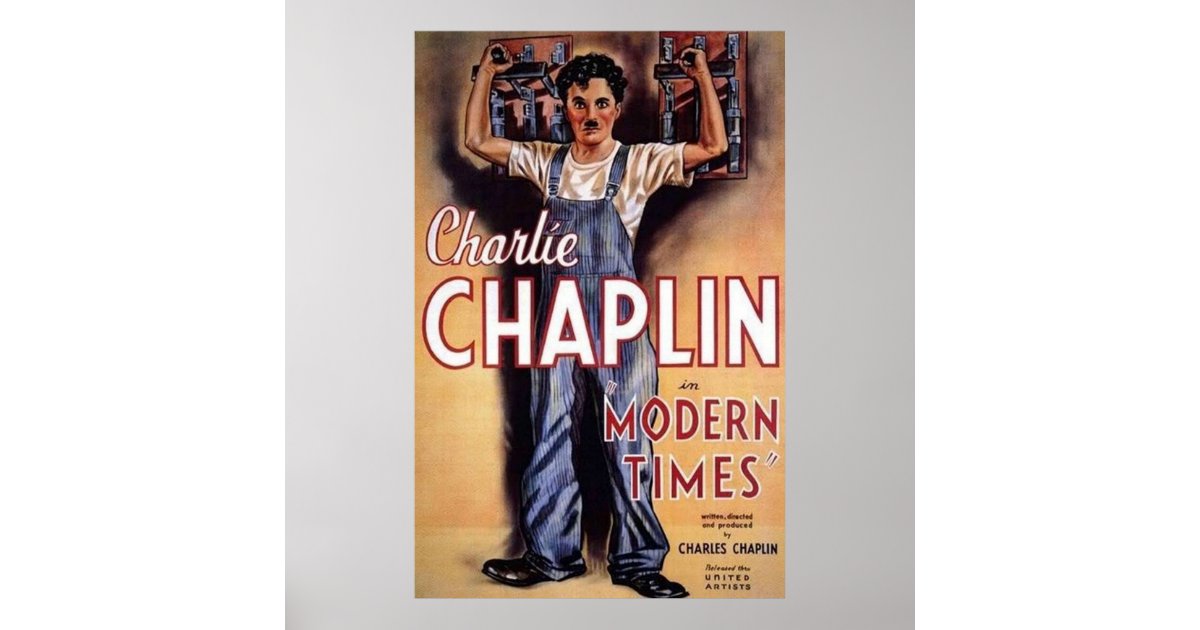 Charlie Chaplin Modern Times Movie Poster | Zazzle