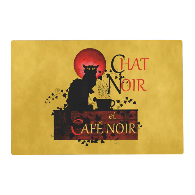 Chat Noir et Café Noir Placemat | Zazzle